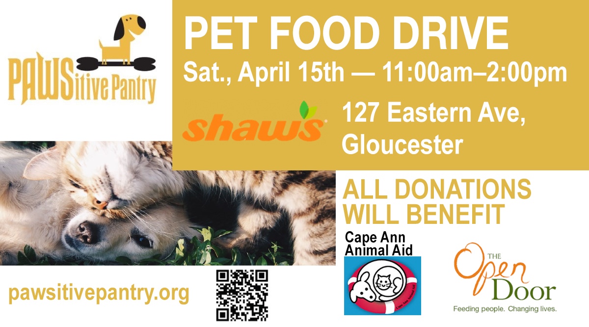 A pet food drive to benefit Cape Ann Animal Aid and The Open Door food ...